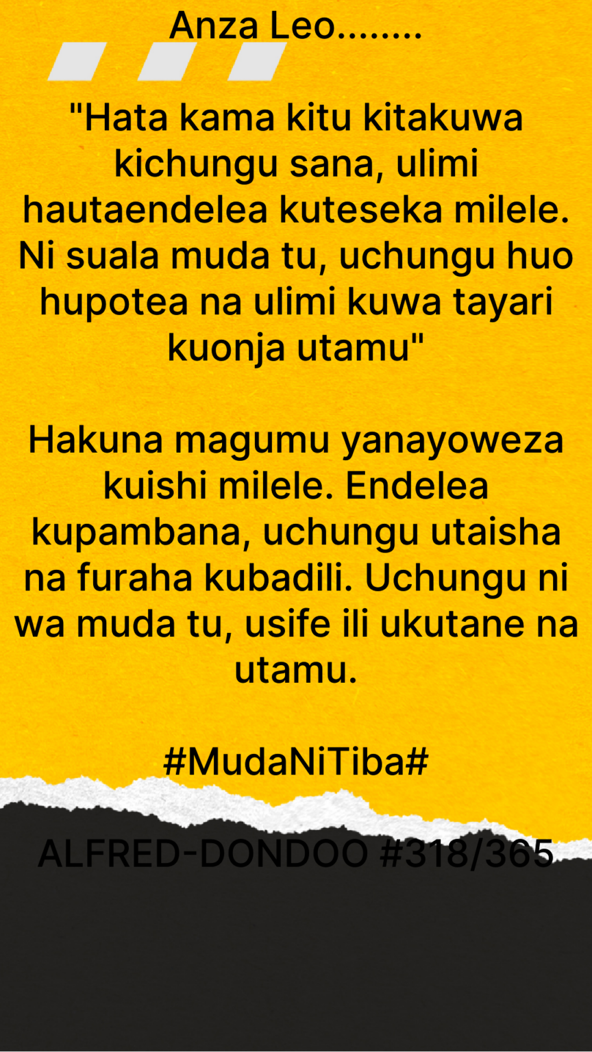 318 365 Uchungu Ni Wa Muda Tu Usife Ili Ukutane Na Utamu AMSHA UWEZO 318-365-uchungu-ni-wa-muda-tu-usife-ili-ukutane-na-utamu-amsha-uwezo